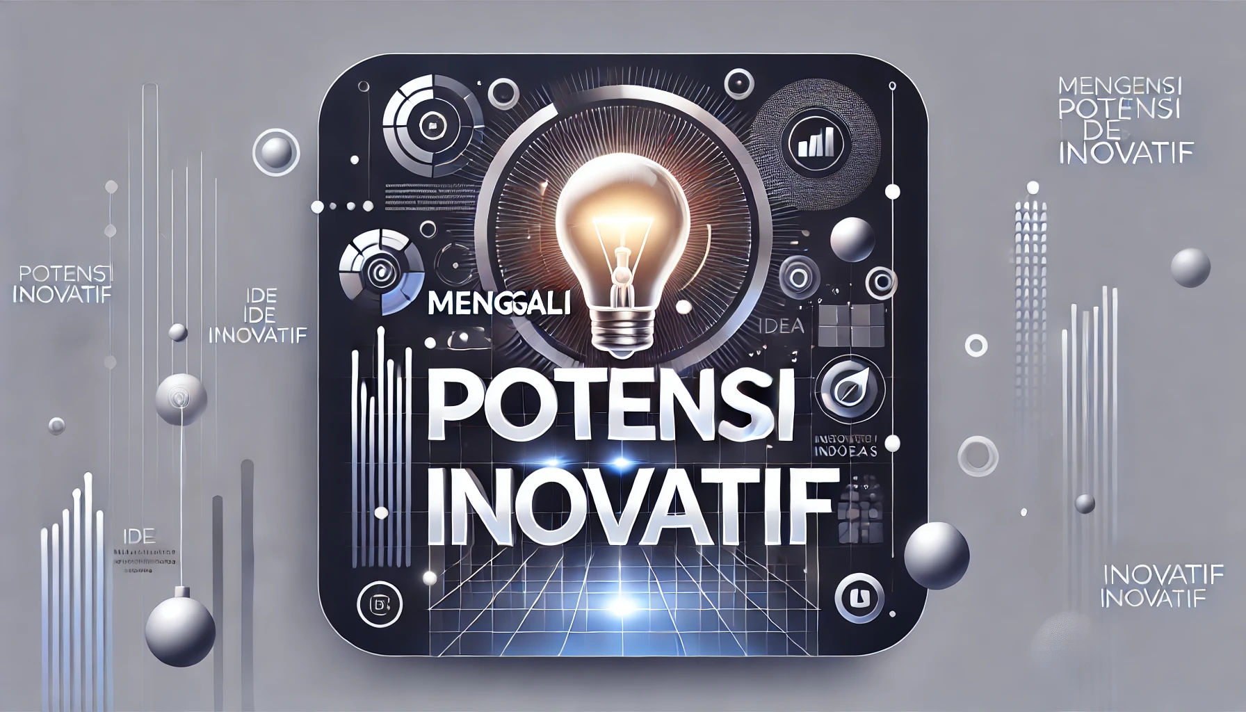 Menggali Potensi Ide Inovatif - Ciceroleather