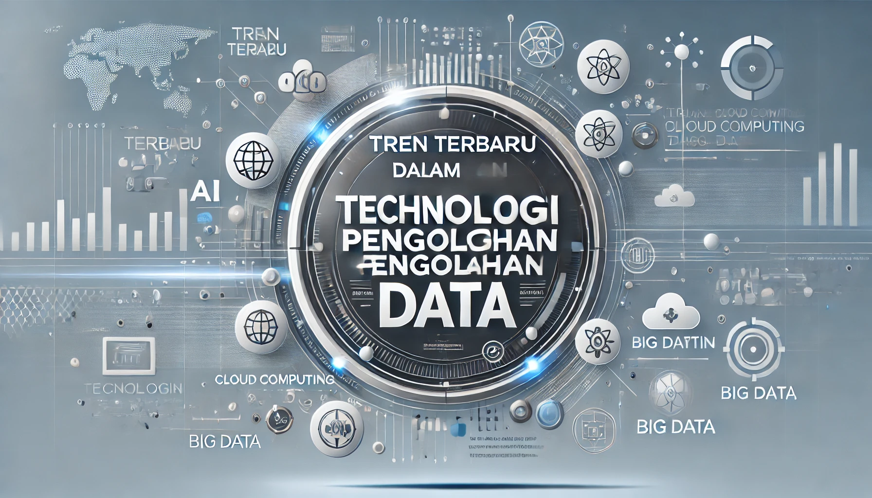 Tren Terbaru Dalam Teknologi Pengolahan Data - Ciceroleather